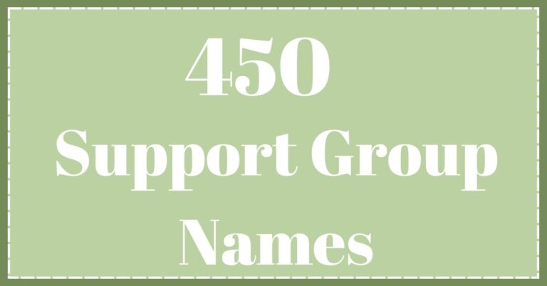 450 Top Support Group Names & Generator – Pick the Perfect One